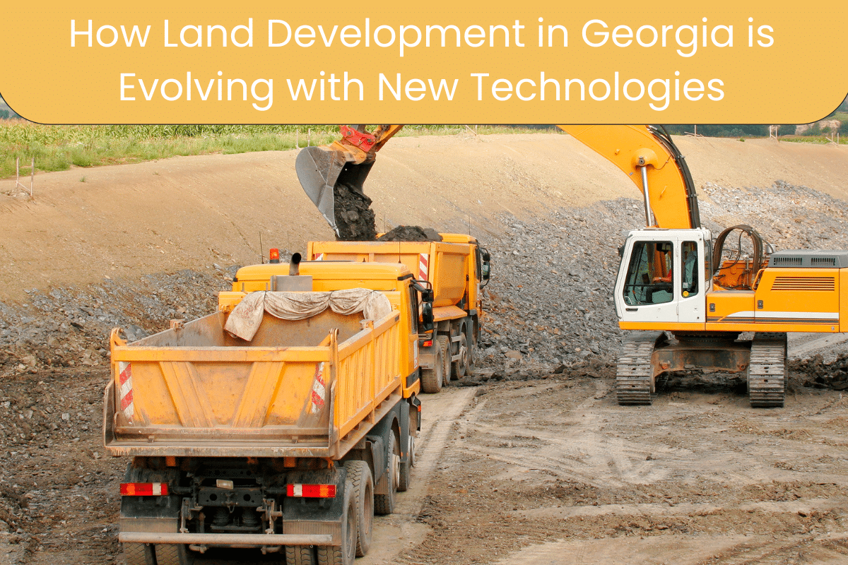 How Land Development in Georgia is Evolving with New Technologies ...